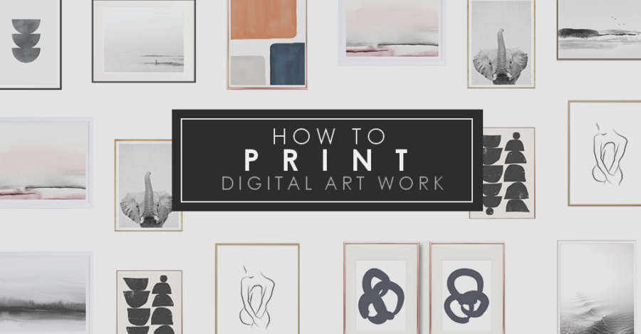 How to Print Digital Artwork - the Creative Route